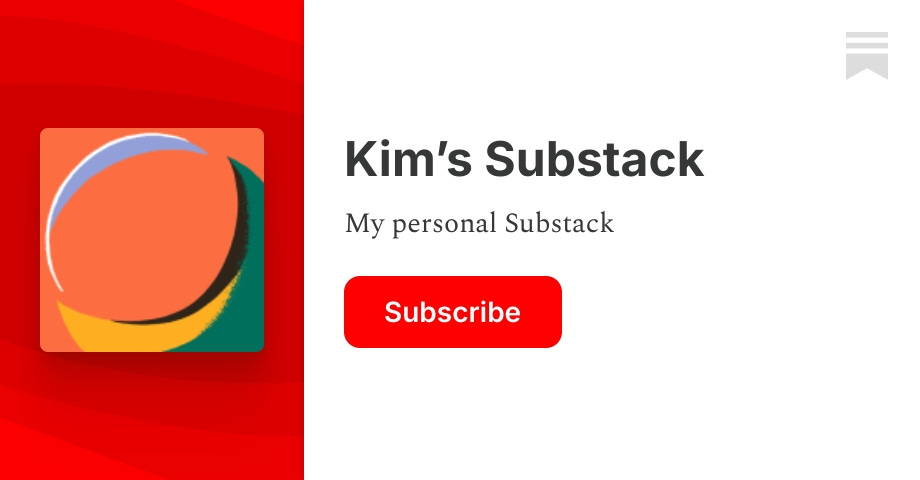 Kim’s Substack | Substack