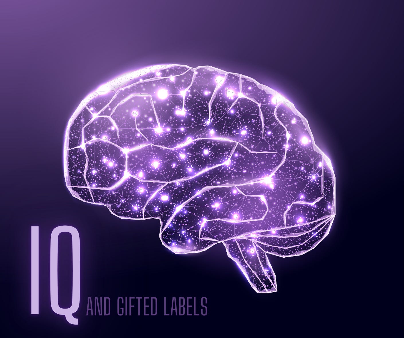 Untangling Giftedness: IQ Tests, Labels, and What It All Means
