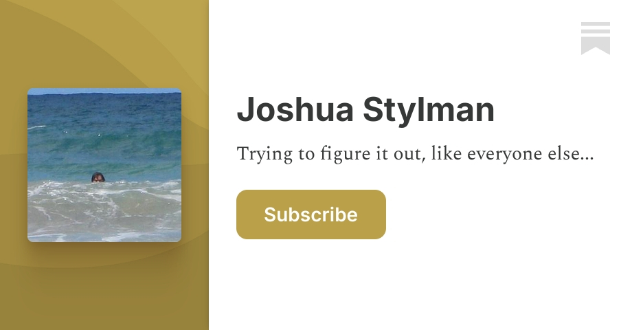Joshua Stylman | Substack