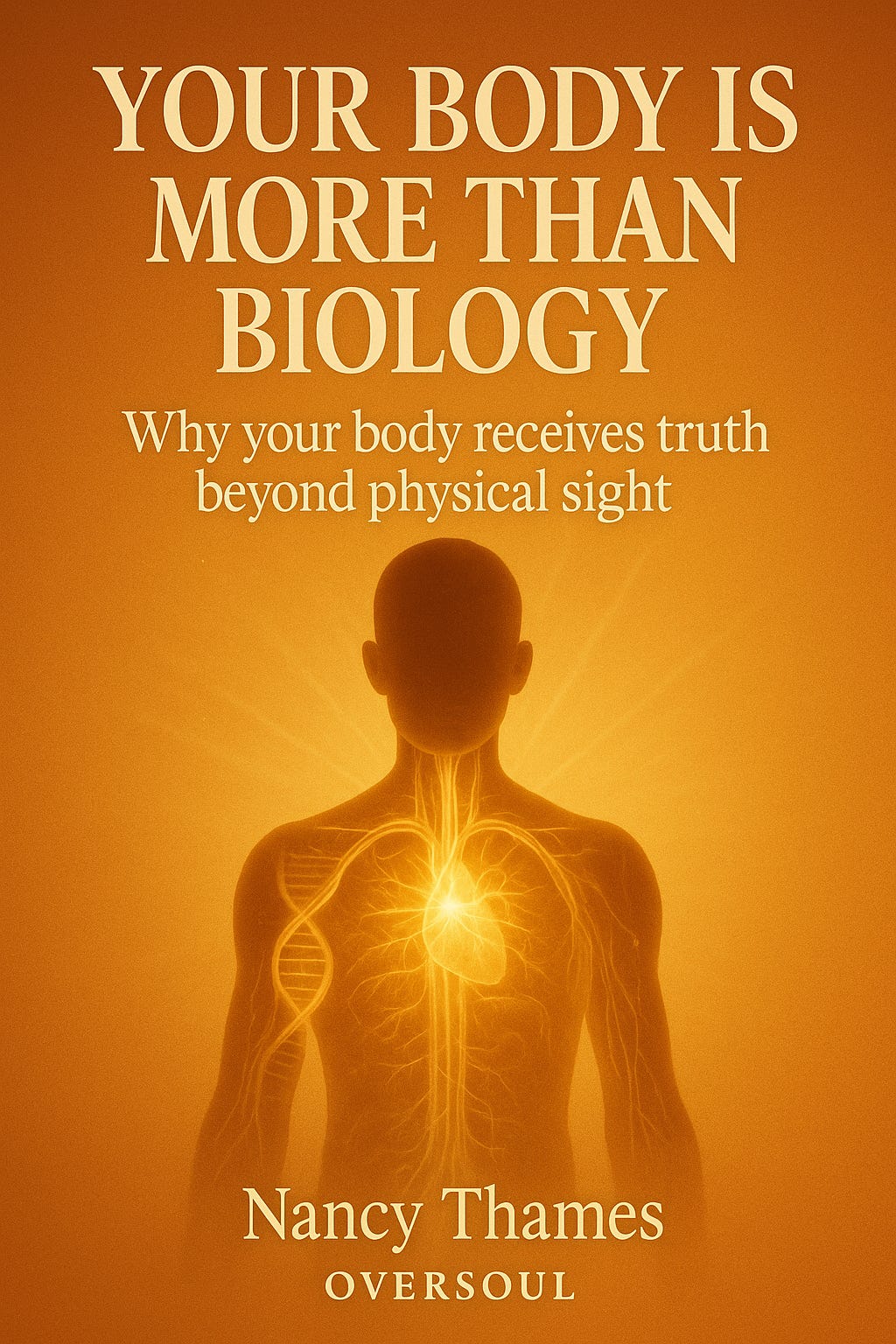 Your Body Is More Than Biology - Nancy Thames