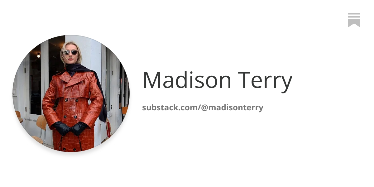 Madison Terry | Substack