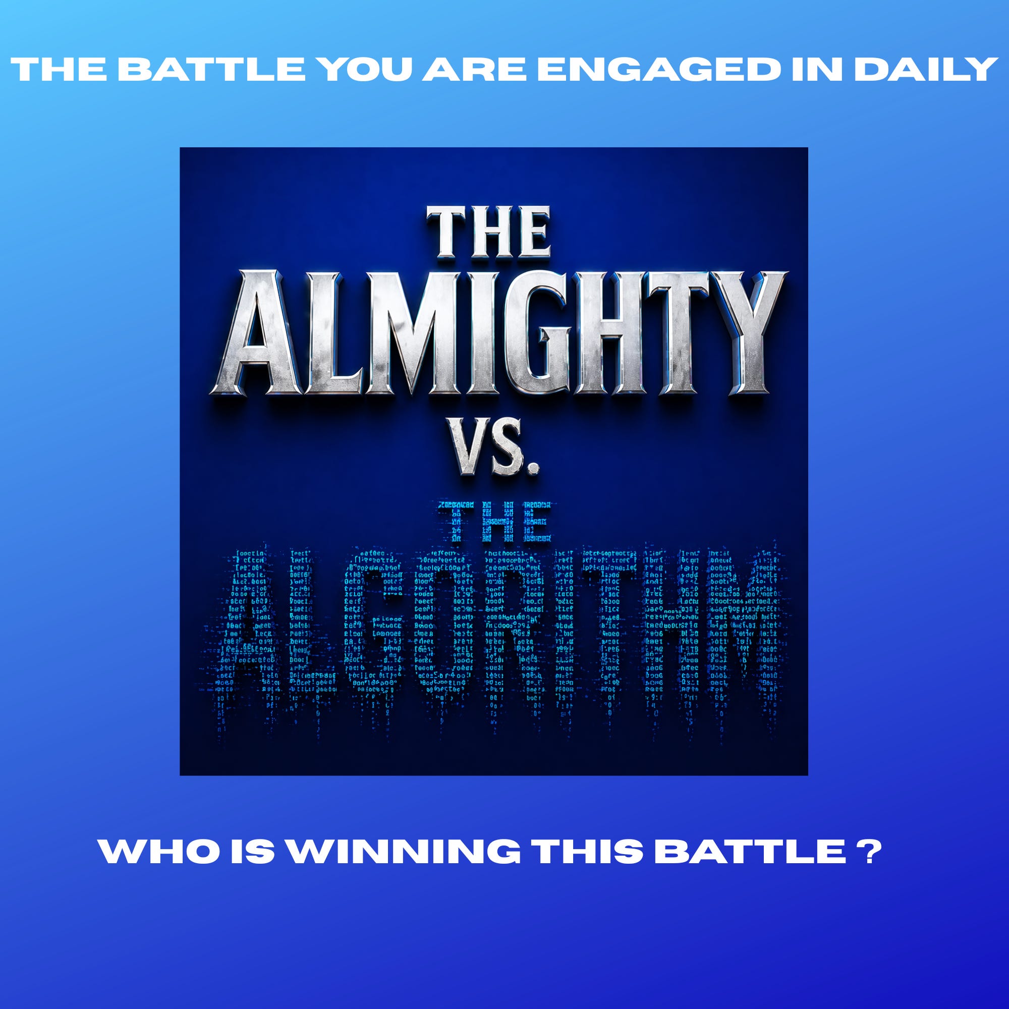 The Almighty vs. The Algorithm - Sound The Trumpet Ministries