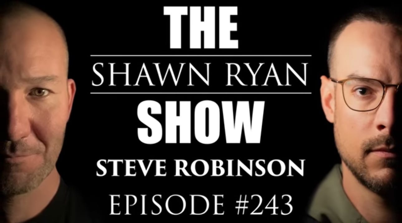 Shawn Ryan Show Feat. Steve Robinson: WATCH