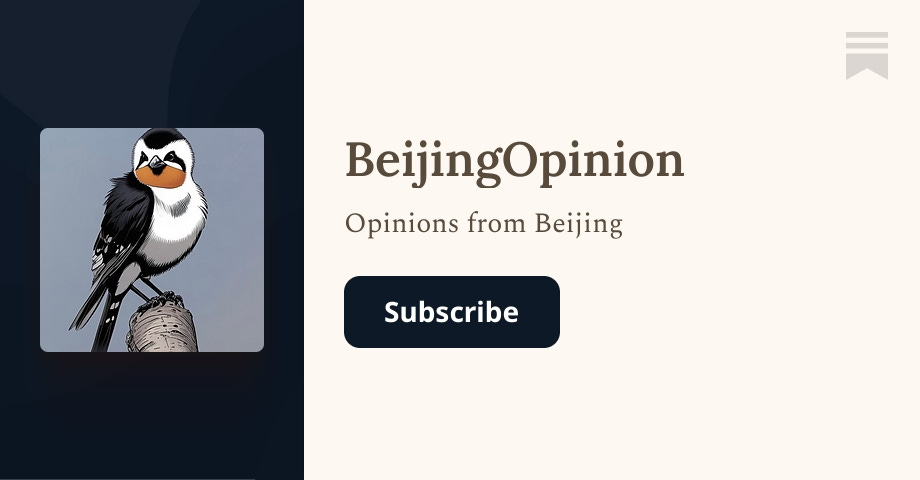 BeijingOpinion | Substack