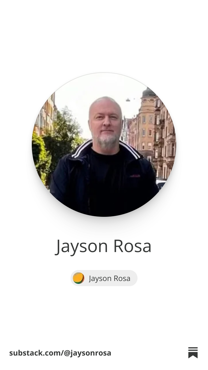 Jayson Rosa | Substack