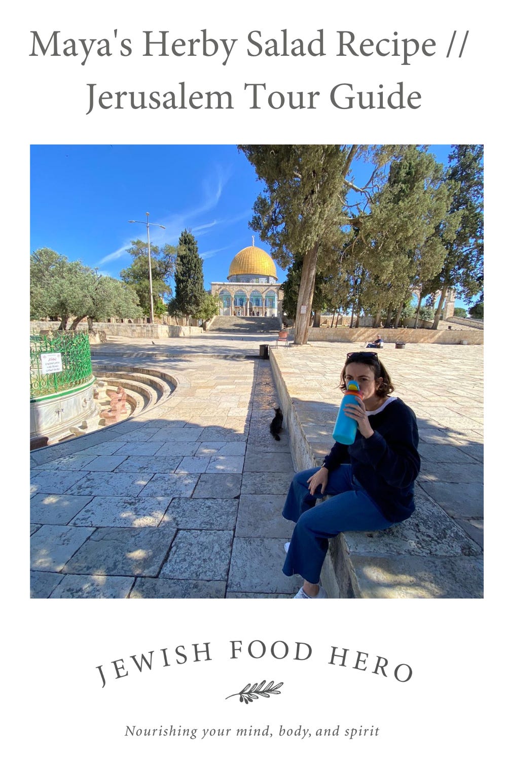 Maya's Herby Salatim (סלטים) Recipe// Jerusalem Tour Guide