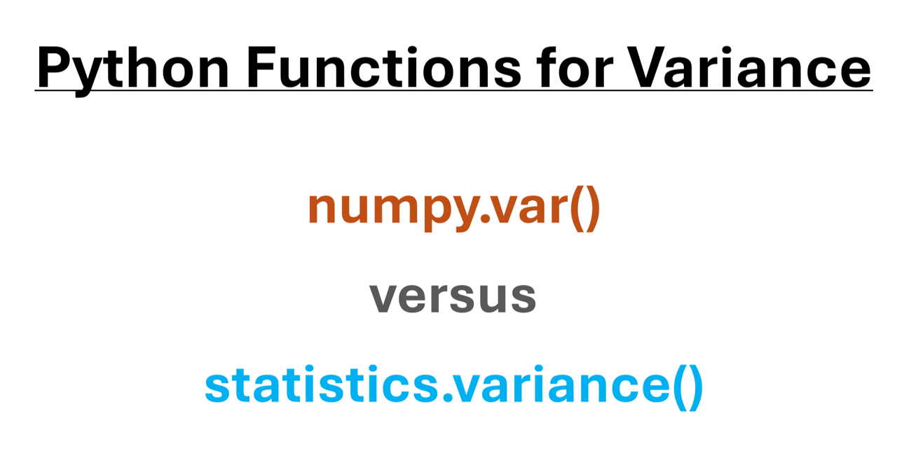 Comparing 2 different ways of computing variance in Python