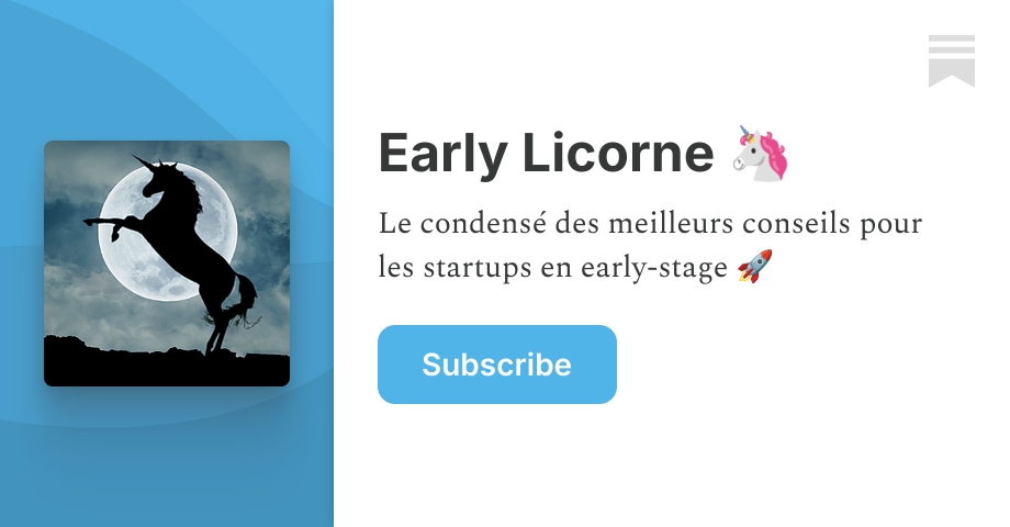 Early Licorne 🦄 | Fabien Raynaud | Substack