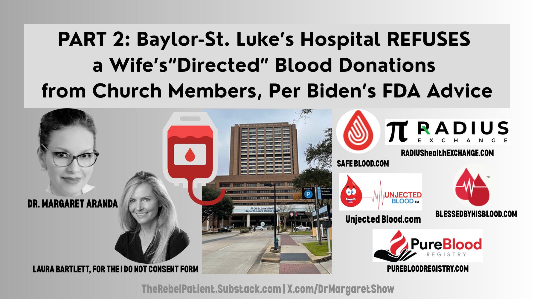 PART 2: Texas Baylor-St. Jude's Hospital REFUSES Wife's "Directed ...