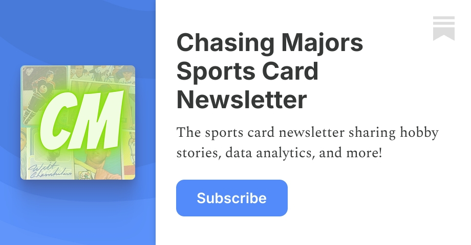 Chasing Majors Sports Card Newsletter | Substack