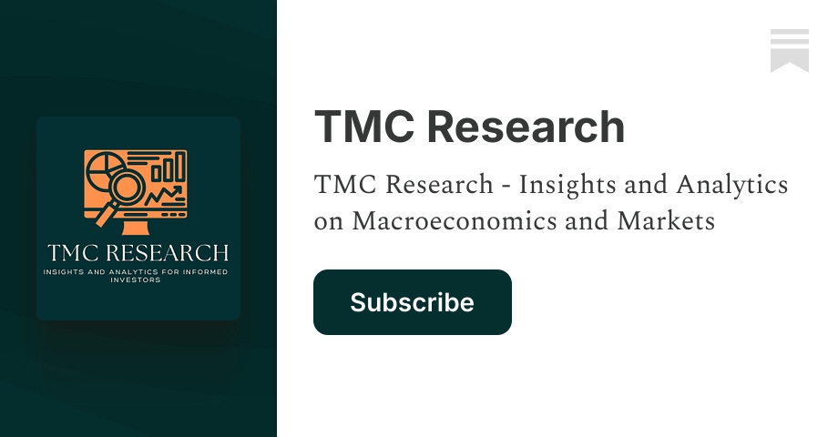 TMC Research | TMC Research | Macro-Markets | Substack