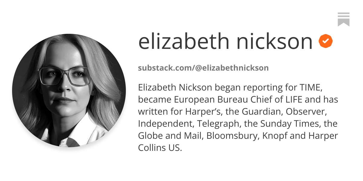 elizabeth nickson | Substack