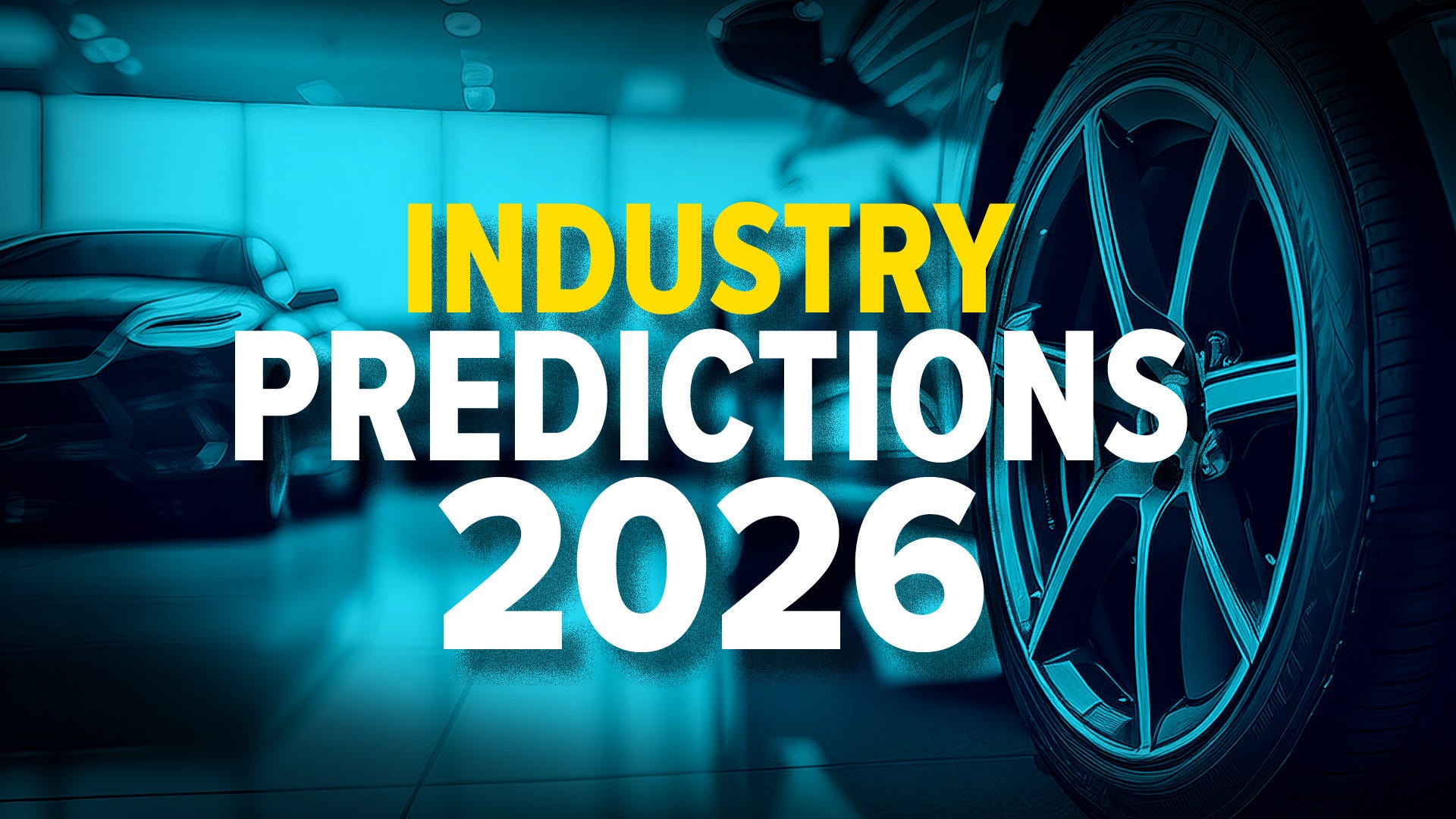 What can car dealers expect from 2026? I ask the experts for their ...