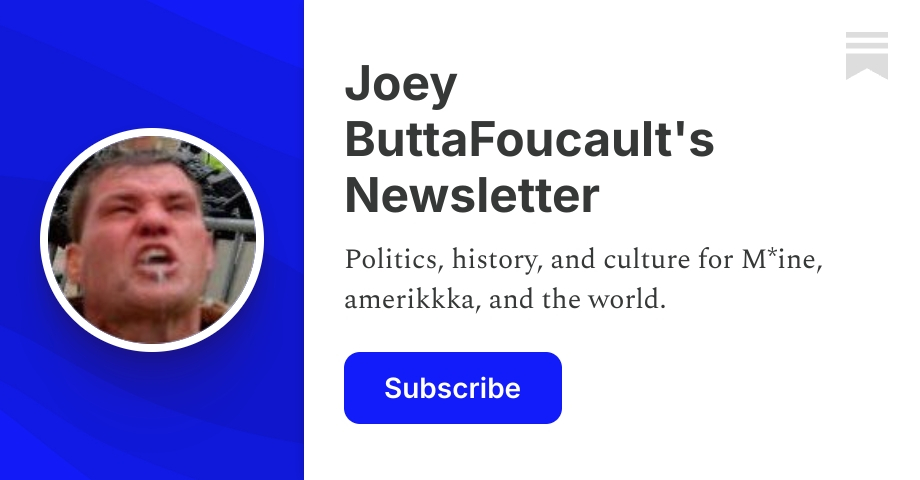 Joey ButtaFoucault's Newsletter | Substack