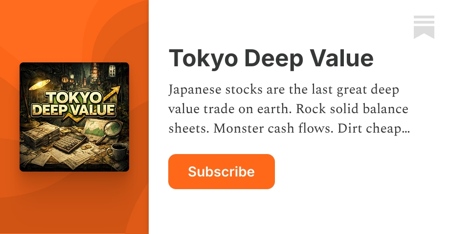 Tokyo Deep Value | Substack