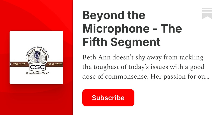 Beyond the Microphone - The Fifth Segment | Beth Ann | Substack