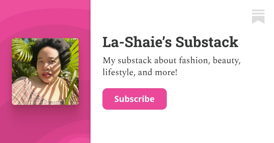 La-Shaie’s Substack | IamLaShaie | Substack