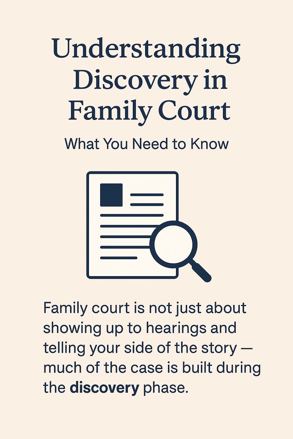 Understanding Discovery in Family Court: What You Need to Know