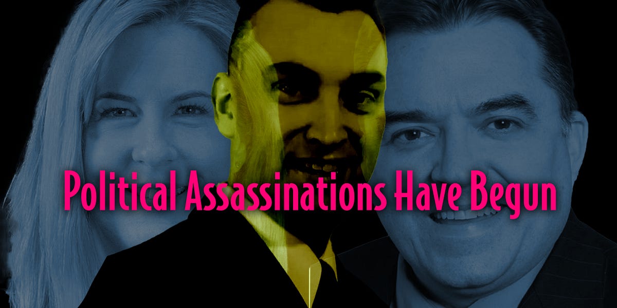 Political Assassinations Have Begun - by Jim Stewartson