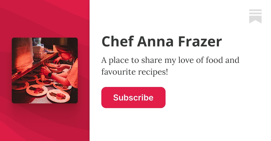 Chef Anna Frazer | Substack