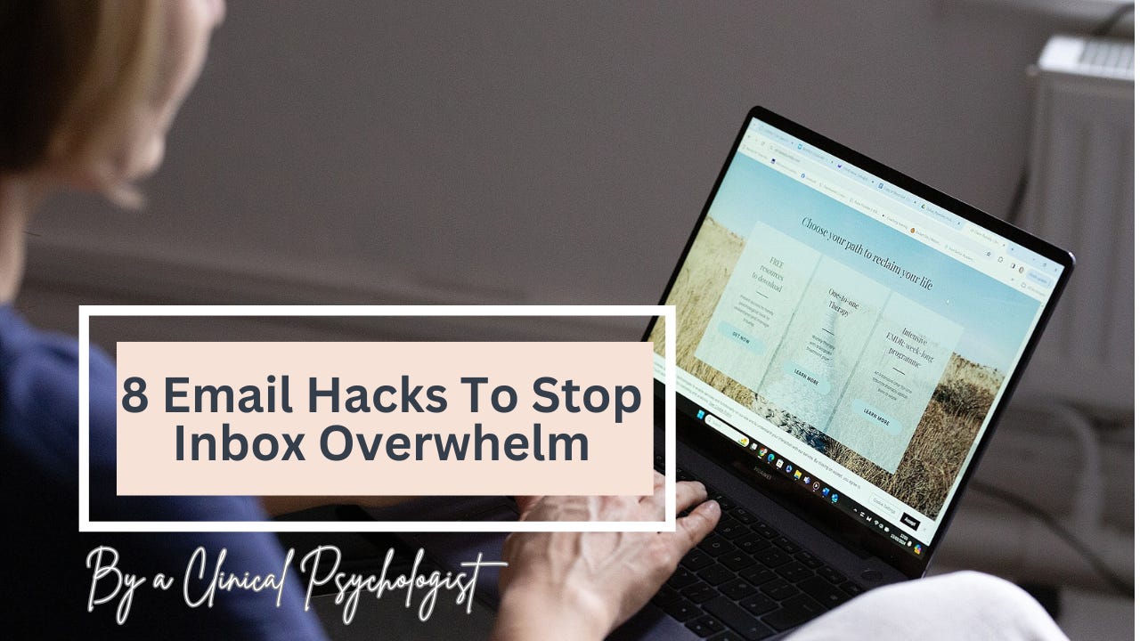 8 Email Hacks to Stop Inbox Overwhelm