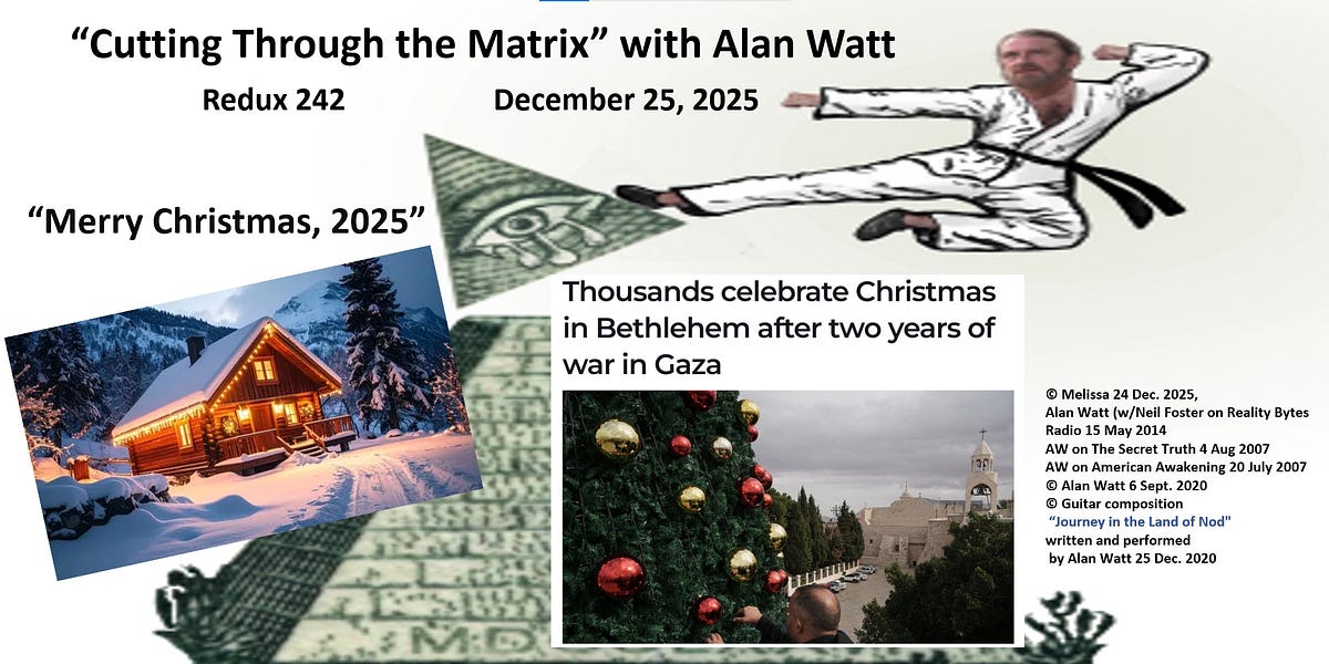 Merry Christmas, 2025 - Cutting Through the Matrix