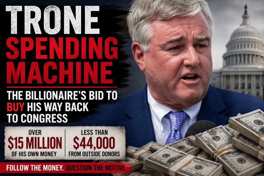 Trone Spending Machine: The Billionaire's Bid to Buy His Way Back to ...