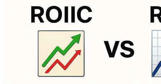 📊 ROIC vs ROIIC - Compounding Quality