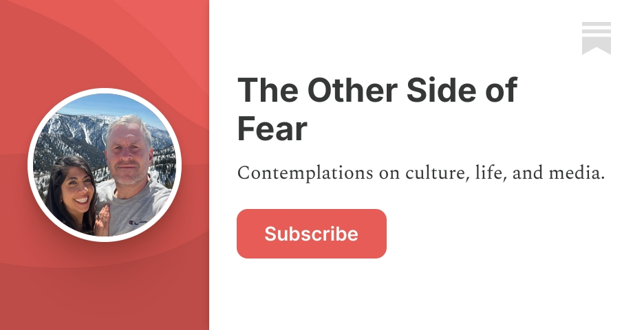 The Other Side of Fear | Cernovich | Substack