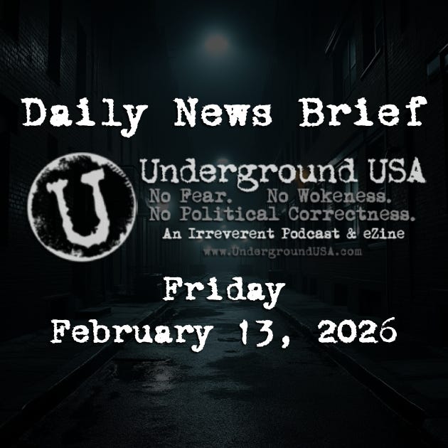 Underground USA Daily News Brief - Underground USA