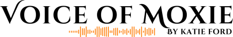Voice of Moxie | Katie Ford | Substack