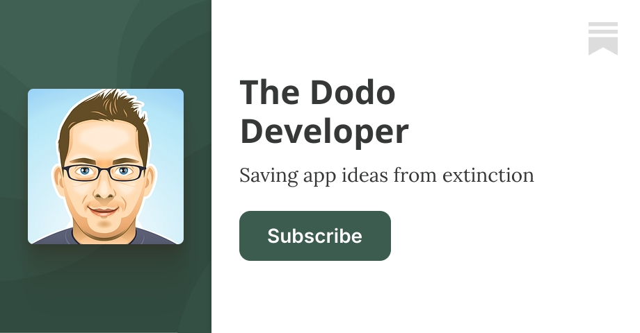 The Dodo Developer | Ben Dodson | Substack