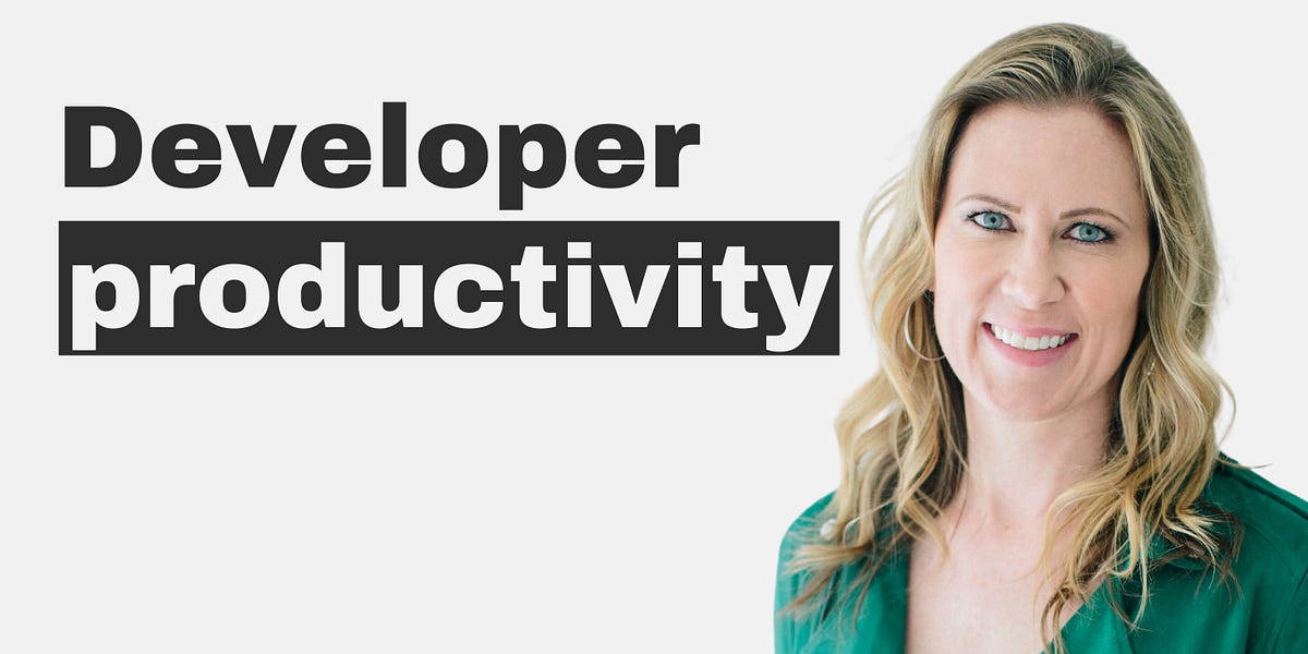 Developer productivity with Dr. Nicole Forsgren (the creator of DORA)
