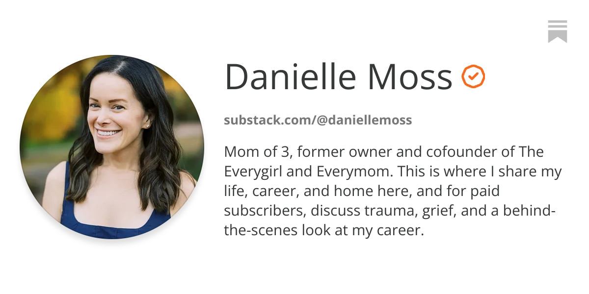 Danielle Moss | Substack