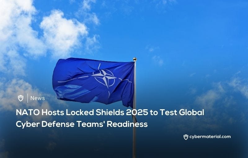 NATO Hosts Locked Shields 2025 Cyber Defense