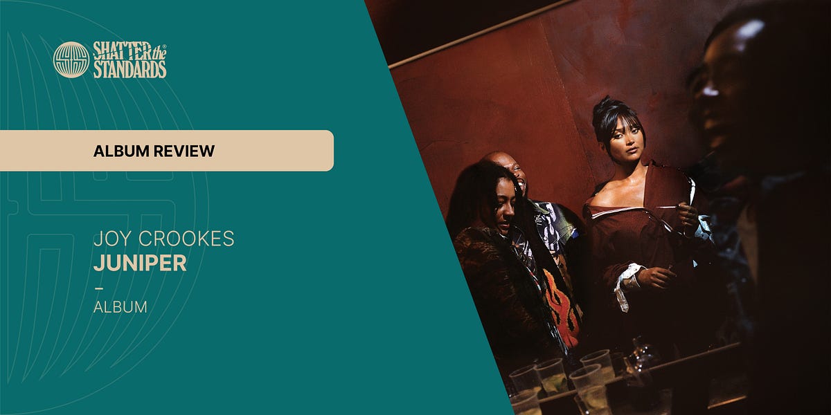 Album Review: Juniper by Joy Crookes - by Tai Lawson