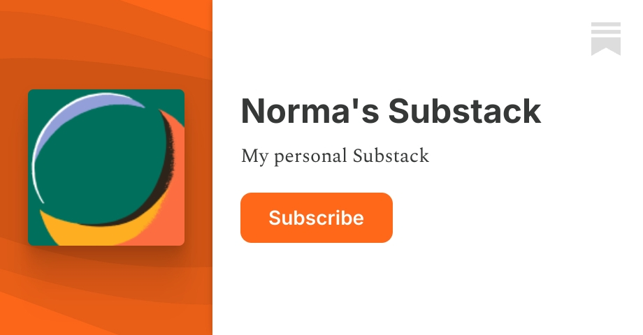 Norma's Substack | Substack