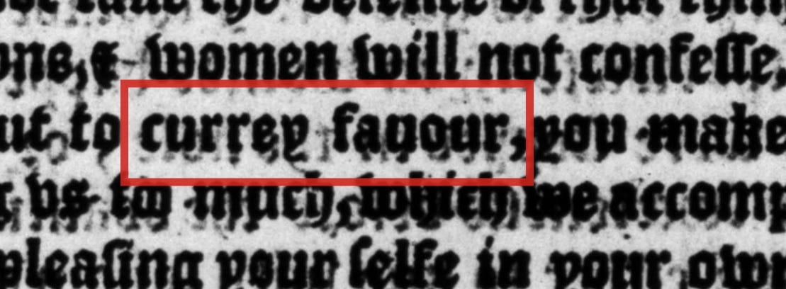My favourite etymologies: "to curry favour"