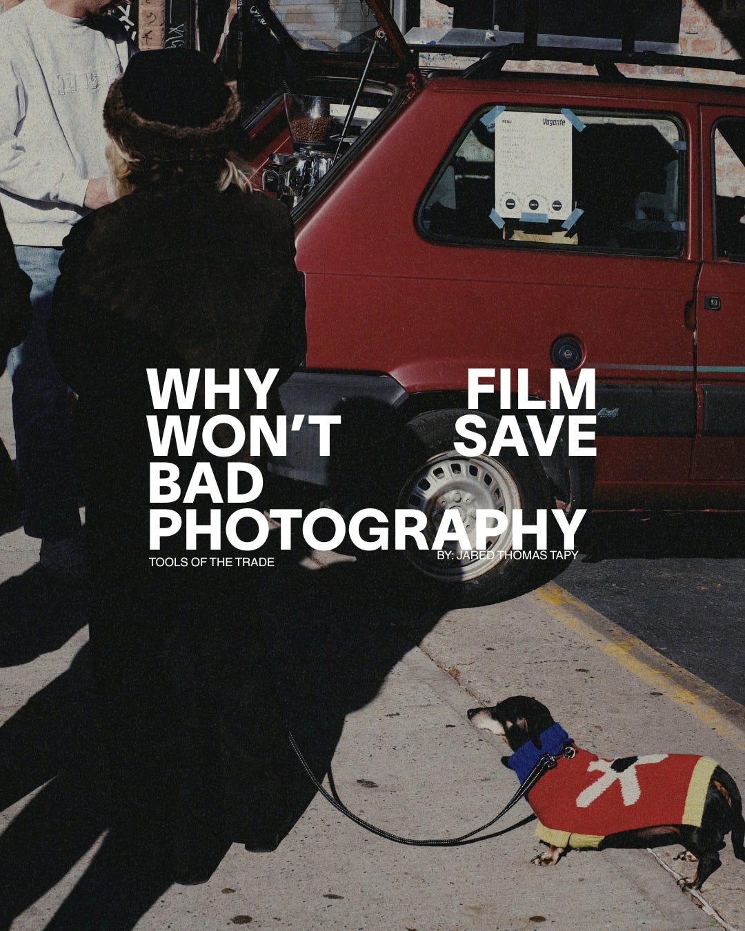 Why Film Won’t Save Bad Photography (And Why That’s a Good Thing)