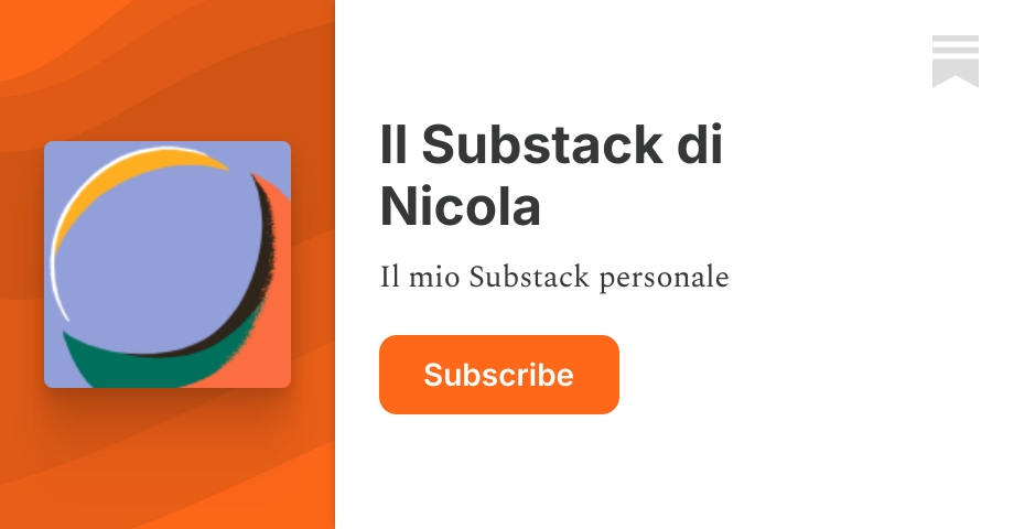 Il Substack di Nicola | Substack