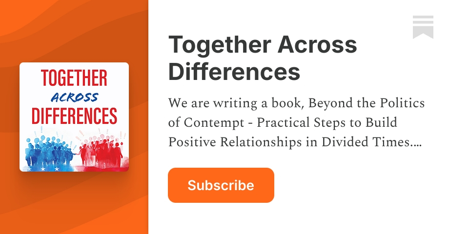 Together Across Differences | Substack