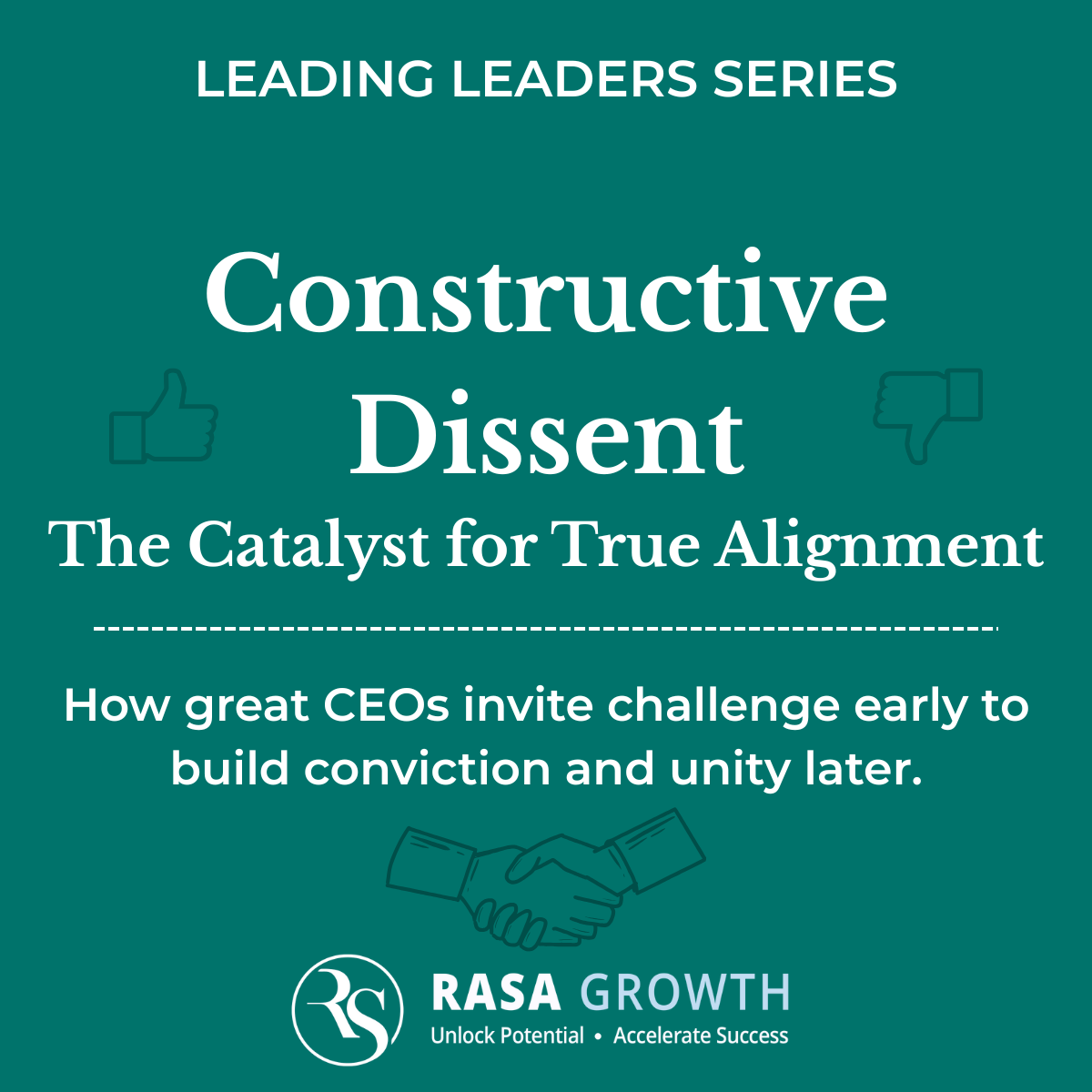 Constructive Dissent: The Catalyst for True Alignment