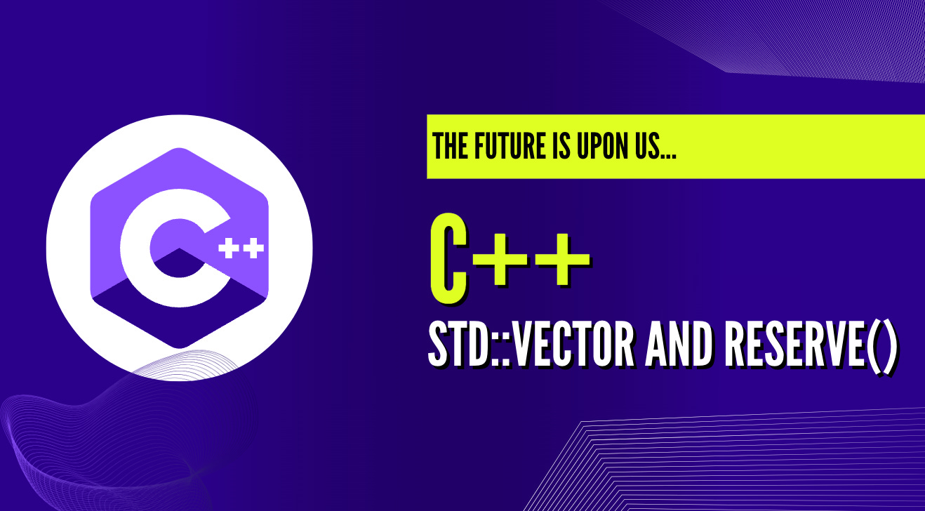 std::vector and reserve() - by Jakub Slys 🤖 - slys.dev