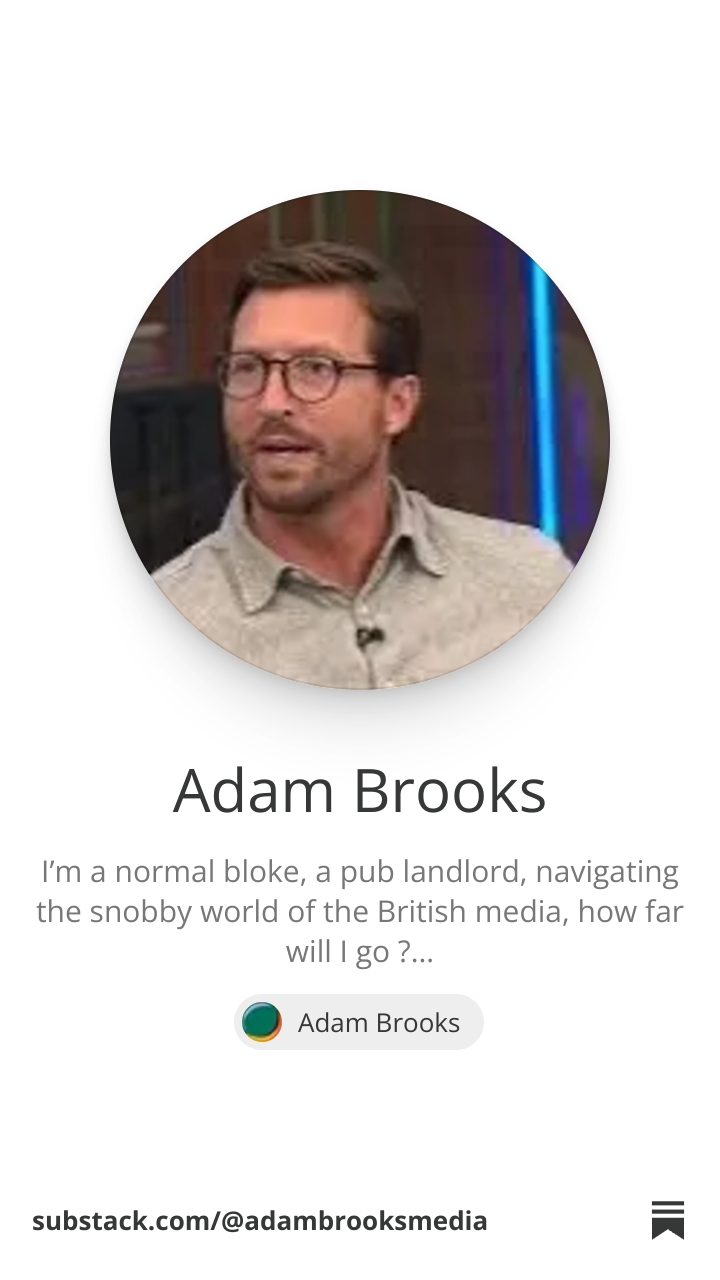 Adam Brooks | Substack