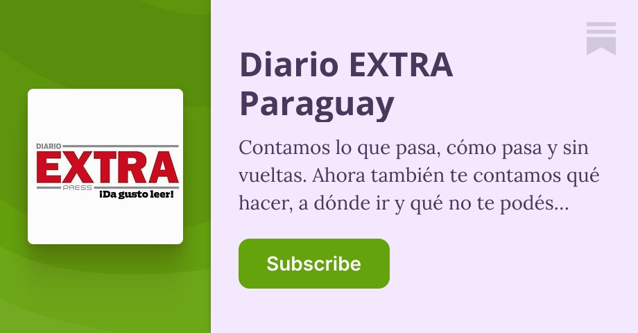 Diario EXTRA Paraguay | Substack