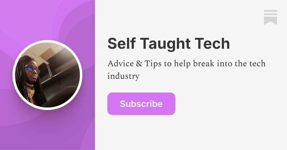 Self Taught Tech | Jalissa Williams | Substack