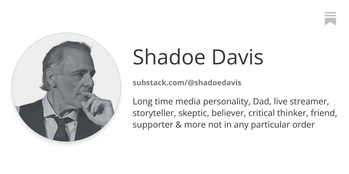Shadoe Davis | Substack