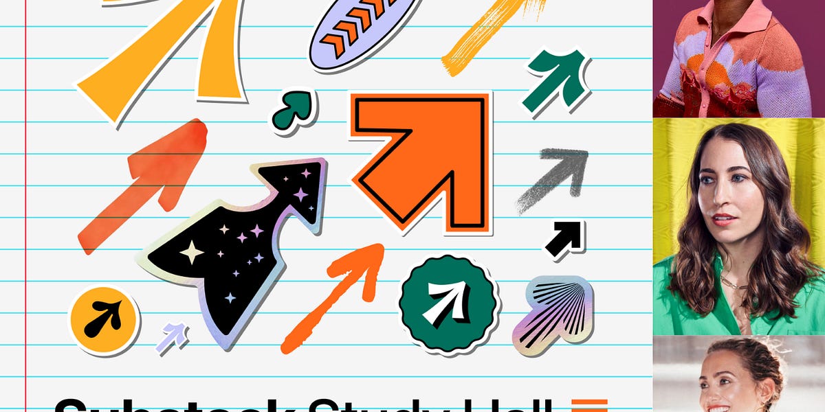 Introducing Substack Study Hall: Advice from top creators on getting ...