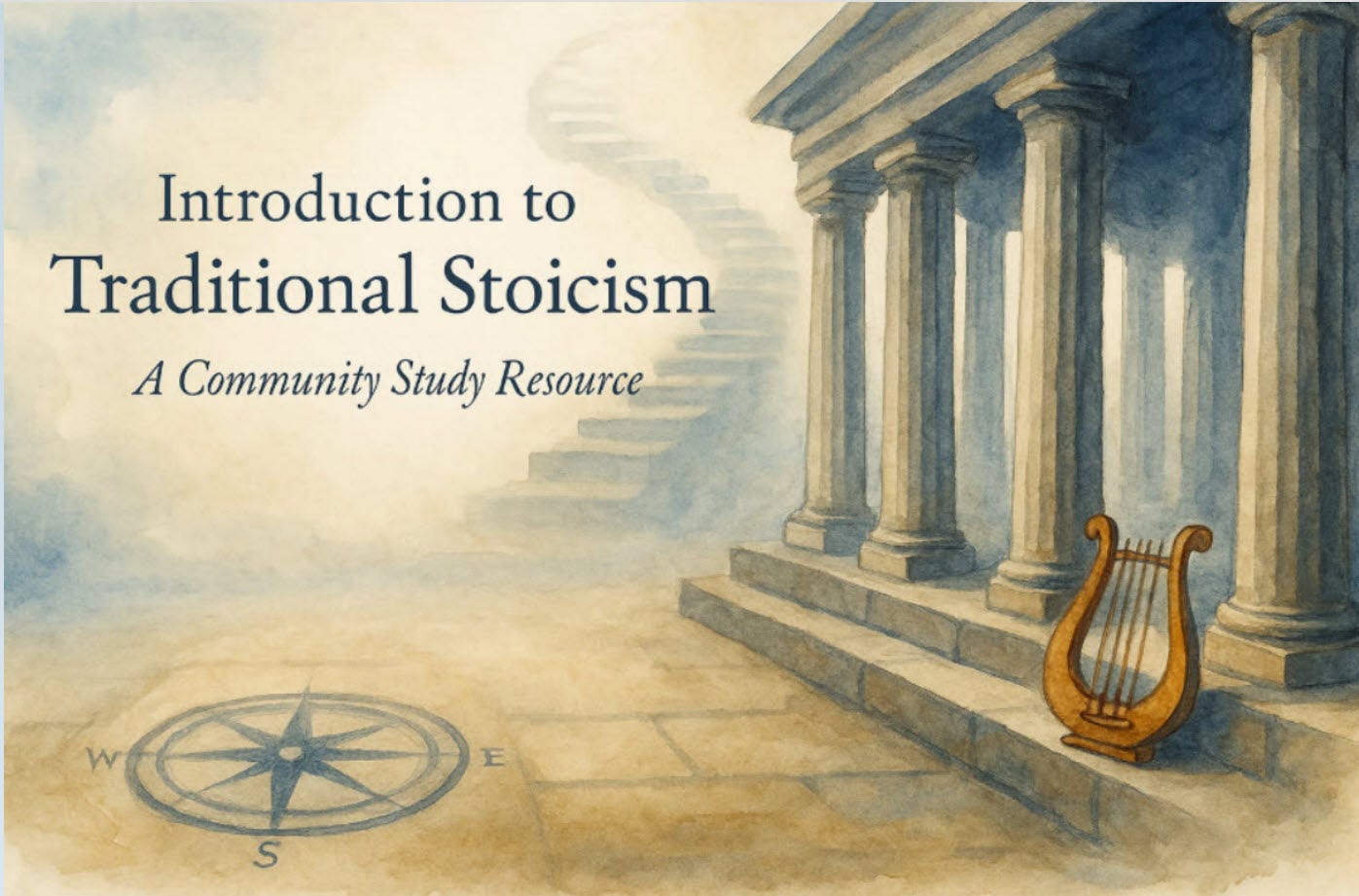 Introduction to Traditional Stoicism - The Stoic Elder