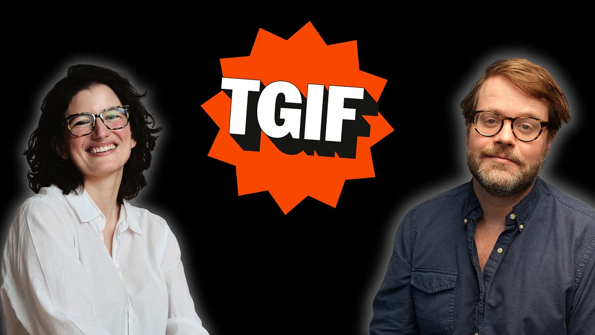 ‘TGIF Live’ with Nellie Bowles and Will Rahn